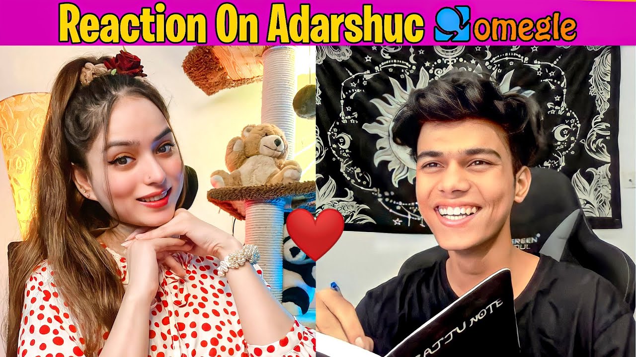 Reaction on @adarshuc 😍 || I Found My True Love On Omegle 😍 || Part 5 ...