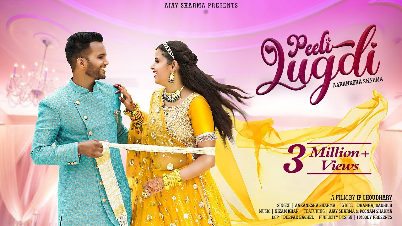 Peeli Lugdi - Full Video | Aakansha Sharma | Ajay & Poonam Sharma ...