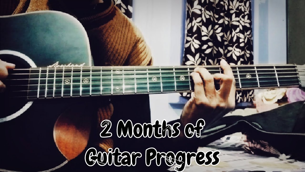 Two Months of Guitar progress - YouTube