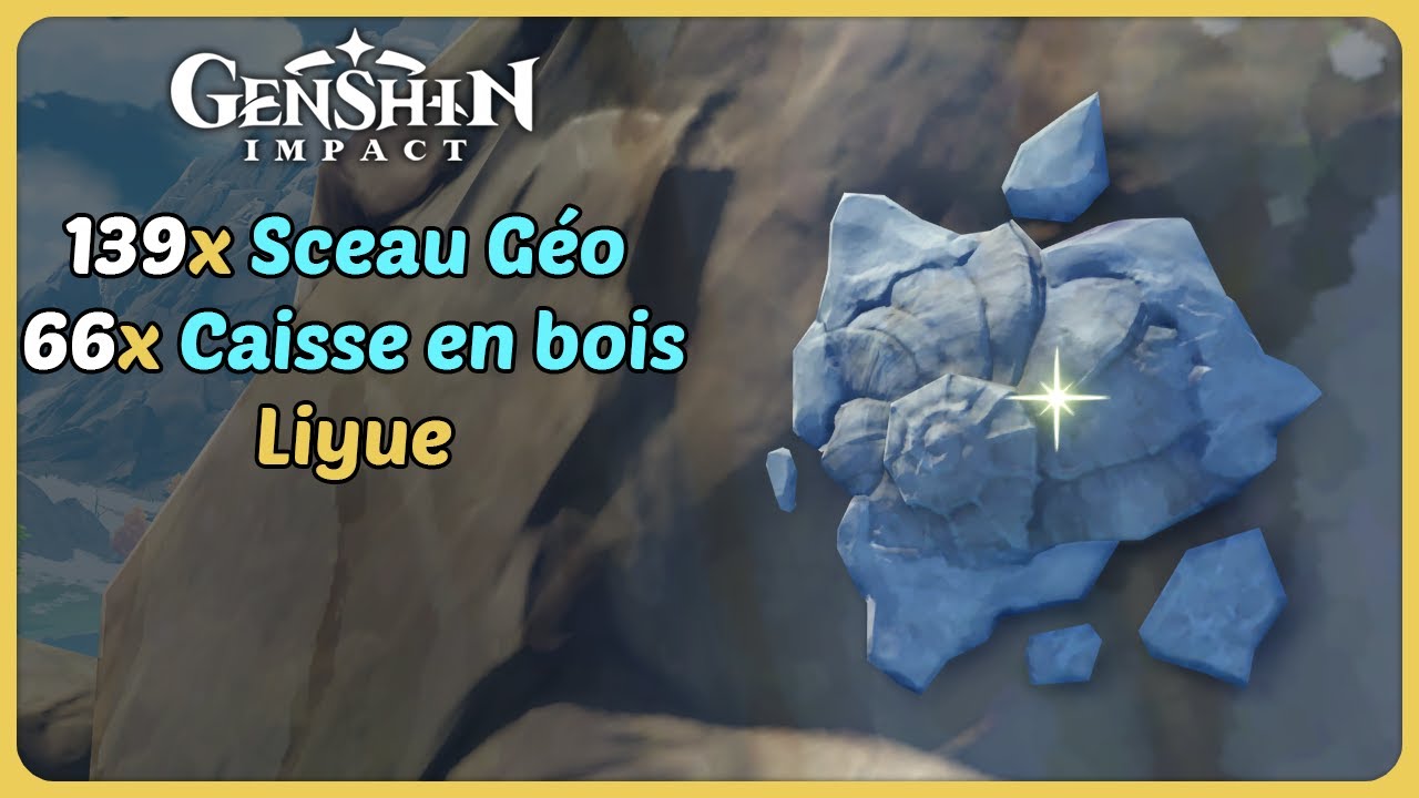 Emplacement des 139 Sceaux Géo et des 66 Caisses en bois de Liyue ...