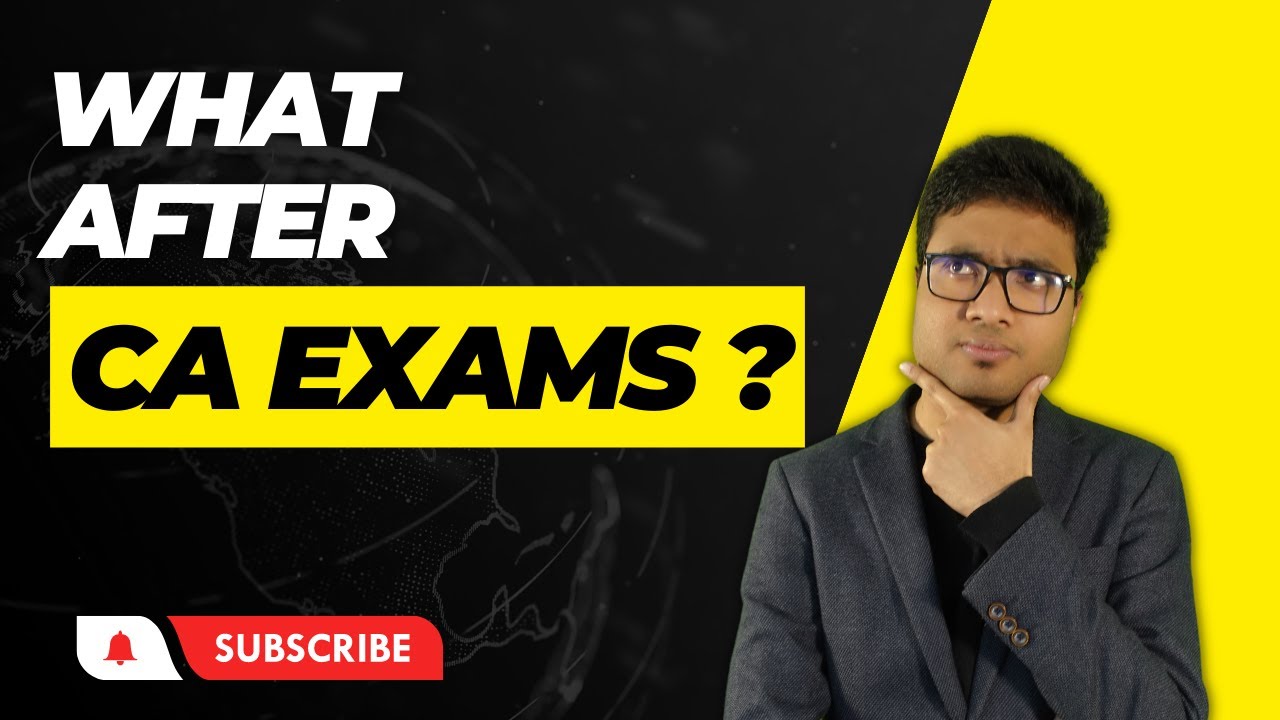 What After CA Exam? || What to do Now? || CA Career Guidance - YouTube