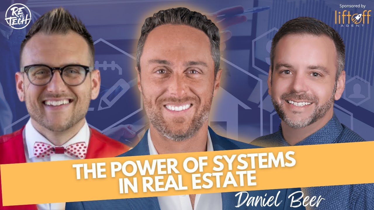 THE POWER OF SYSTEMS IN REAL ESTATE | DANIEL BEER | Episode #158 - YouTube