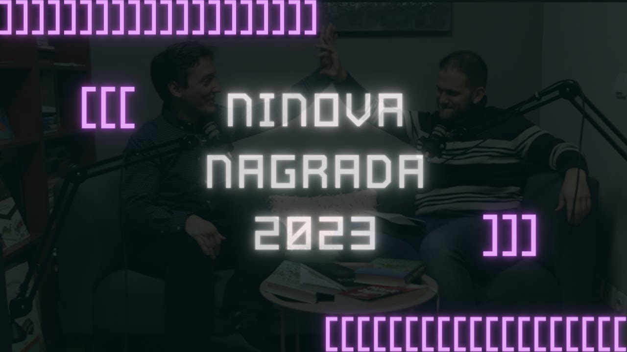 [2023] NINOVA NAGRADA [S. Srdić, V. Pištalo, Lj. Koraćević, V ...