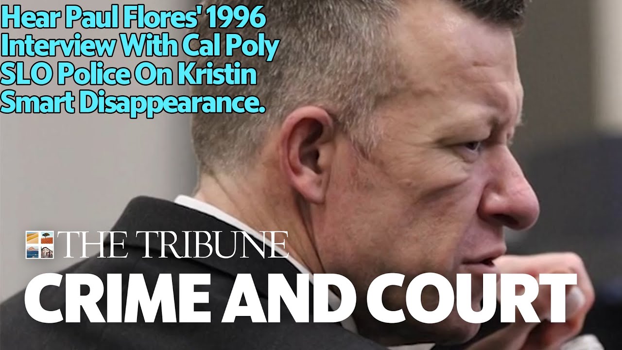 Listen To Paul Flores' 1996 Interview With Cal Poly Pd After Kristin ...