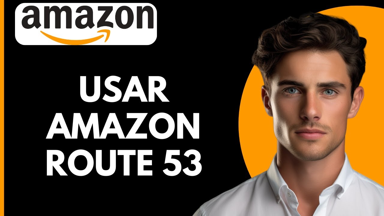 Como Usar Amazon Route 53 en 2024 - YouTube