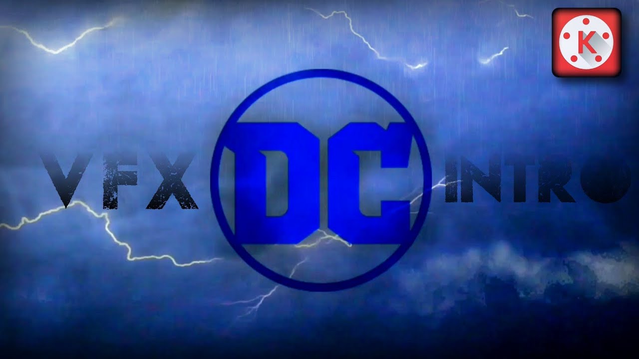 how to create a DC Universe Hero's VFX intro in kinemaster - YouTube
