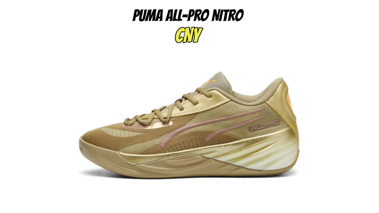 PUMA All-Pro Nitro CNY - YouTube