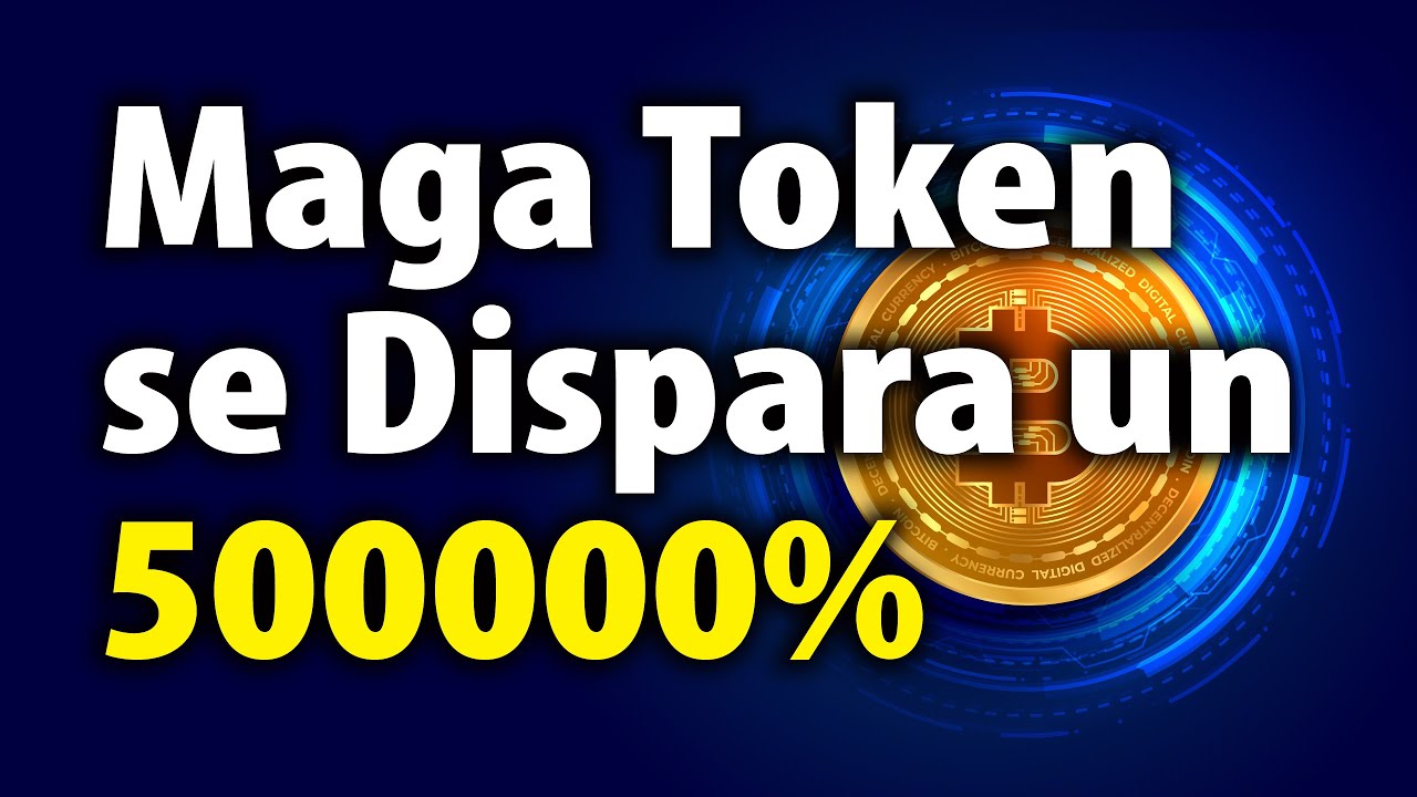Maga Token se Dispara un 500000% - YouTube