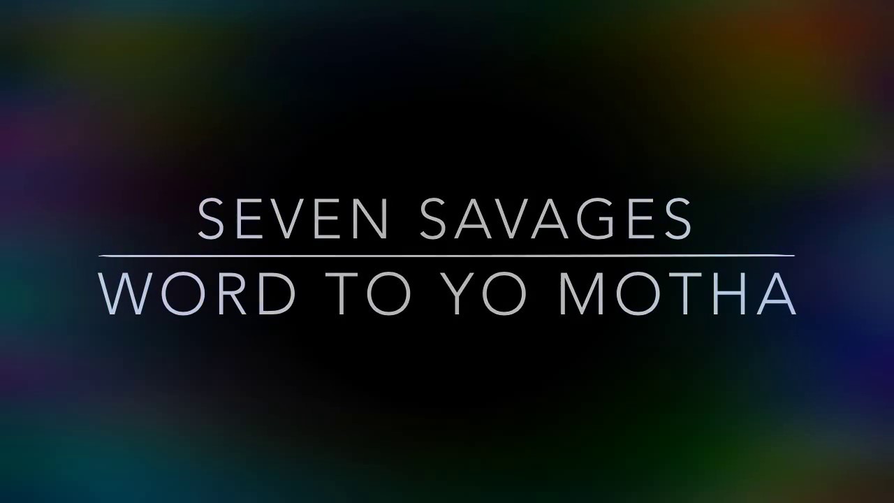 Word to yo motha - YouTube