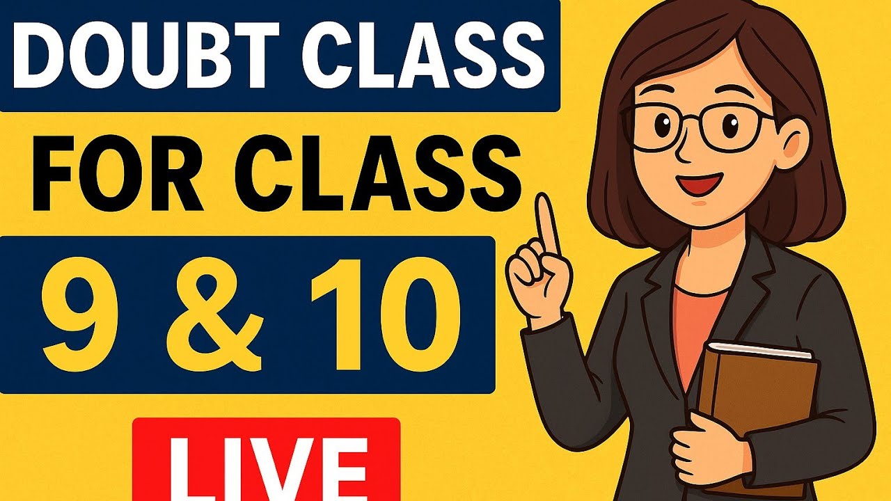 Doubt class for class 9 and 10 - YouTube