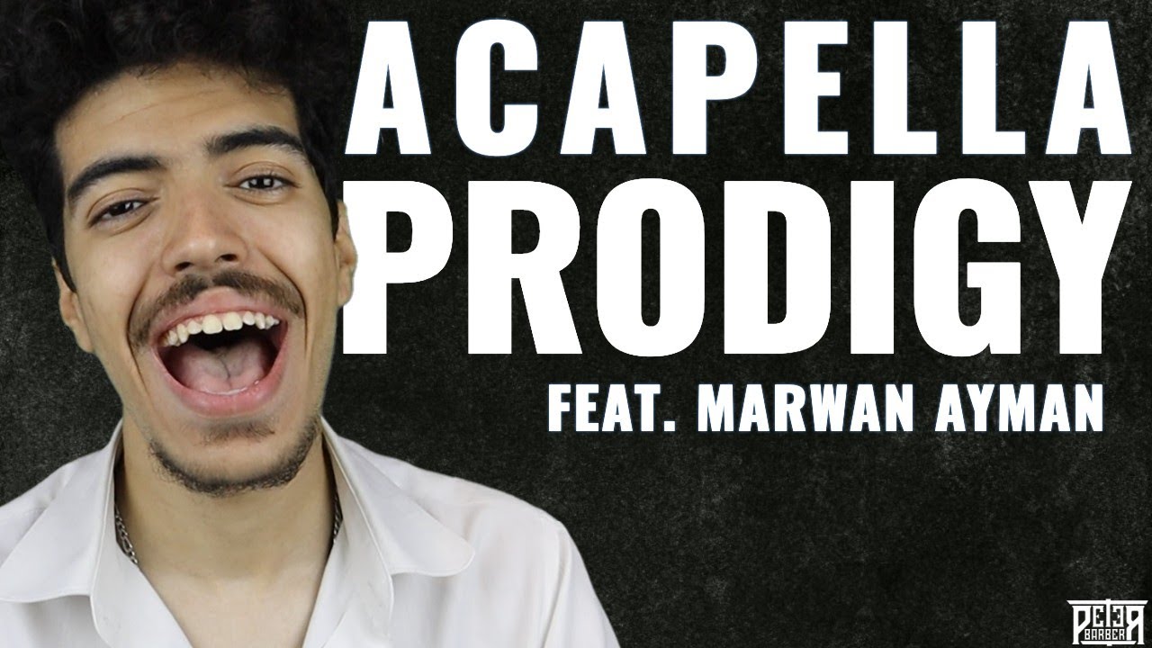 Marwan Ayman: Acapella Prodigy (Vocal Arts with Peter Barber) - YouTube