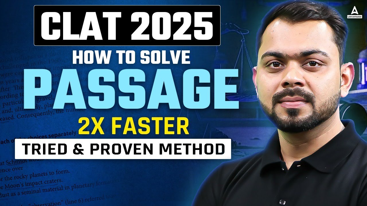 CLAT 2025: How to Solve Passage 2x Faster (Tried & Proven Method) | How To Attempt CLAT Passages ...