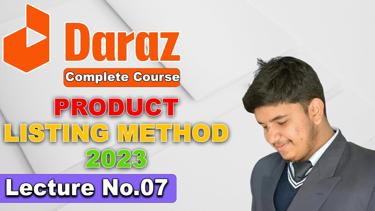 How To Add Product On Daraz Seller Center | Lec 07 | ILearnWithMubashir ...