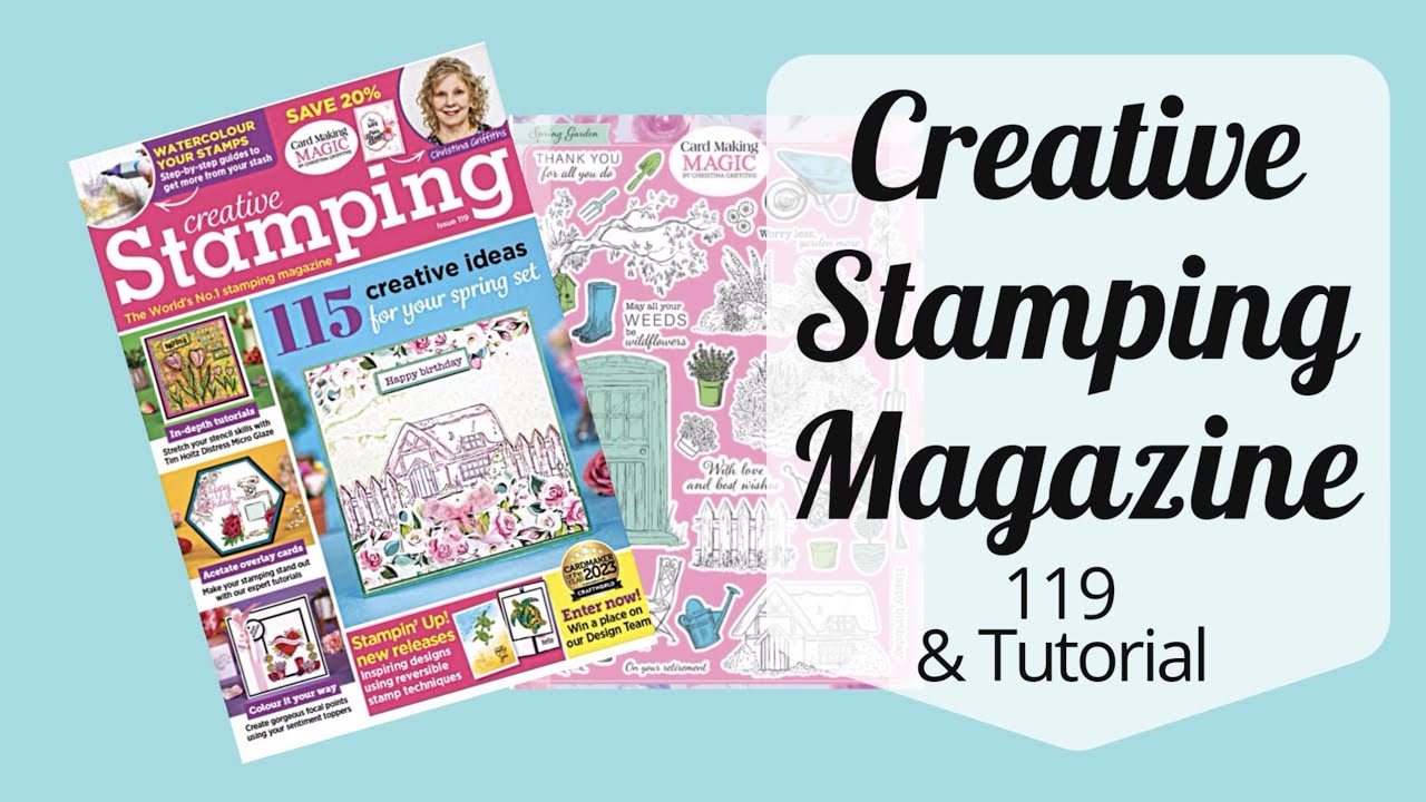 Creative Stamping Magazine 119 with Tutorial - YouTube