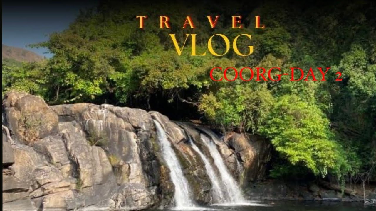 Coorg series day 2. Full budget including. Must visit spots in coorg ...