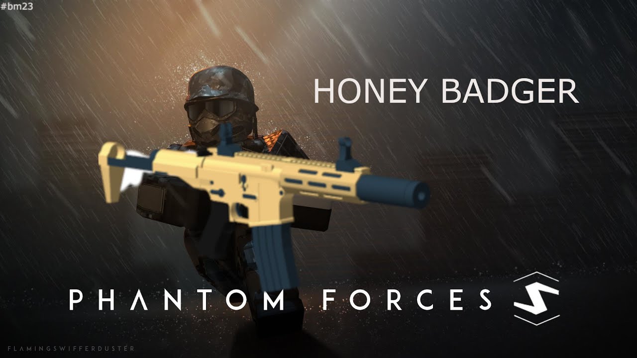 Phantom Forces [Honey Badger] Hightlight - YouTube