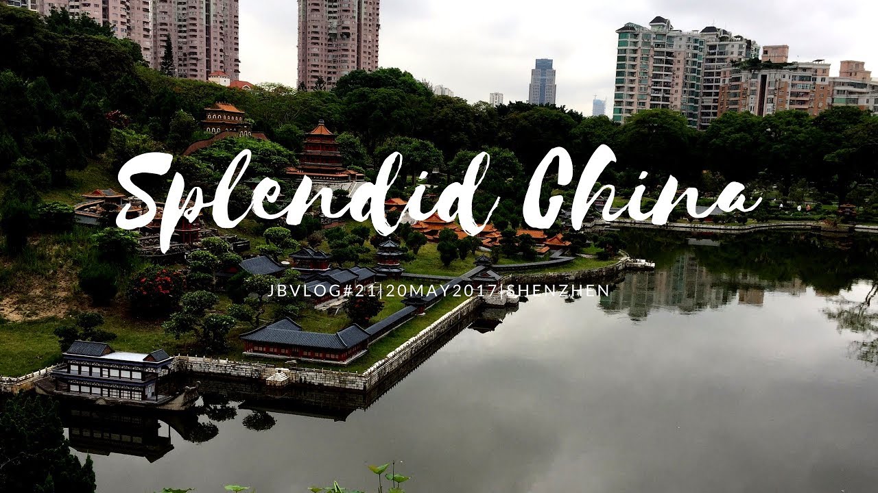 Splendid China - YouTube