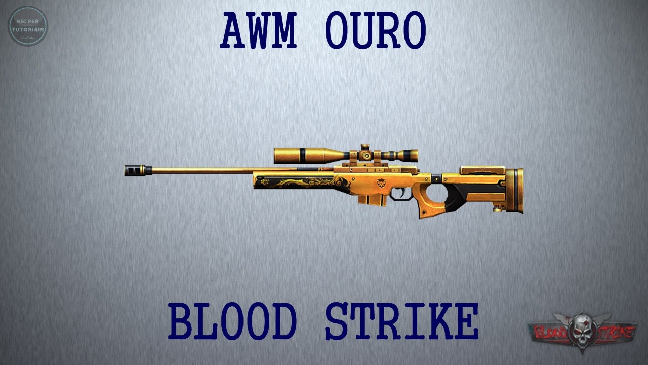 AWM Ouro - Blood Strike - YouTube