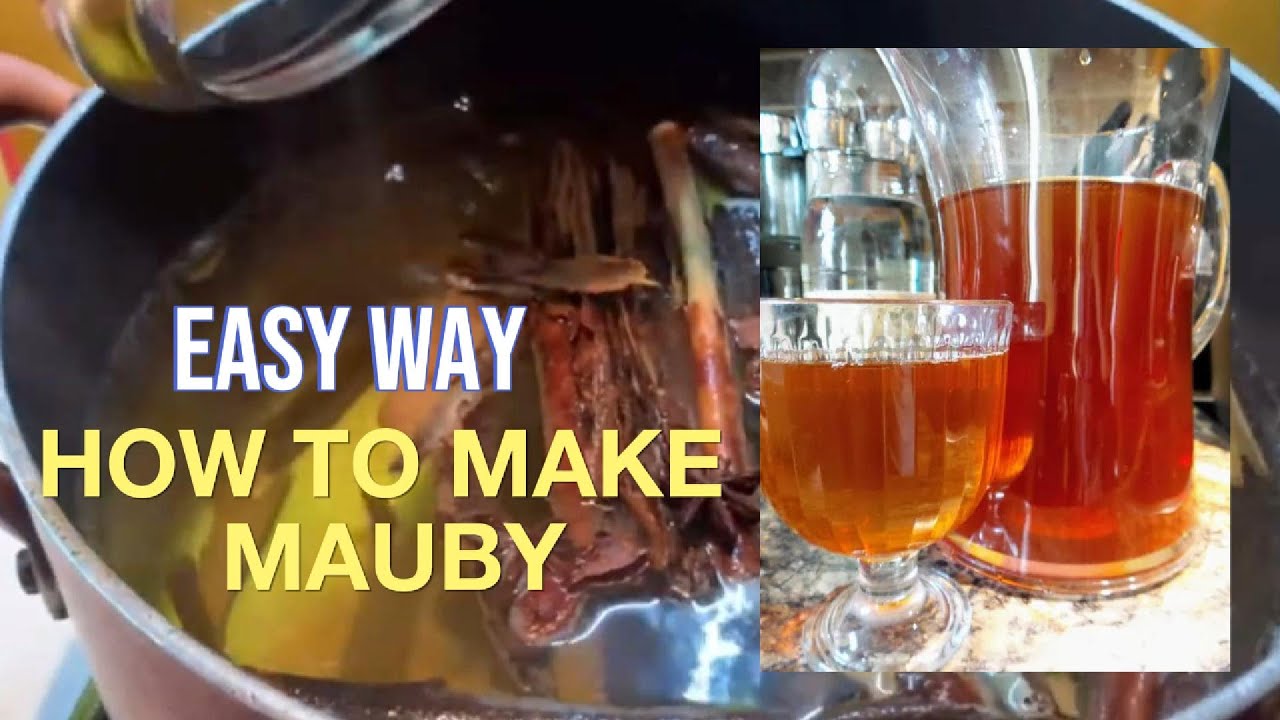 HOW TO MAKE MAUBY GUYANESE STYLE. - YouTube