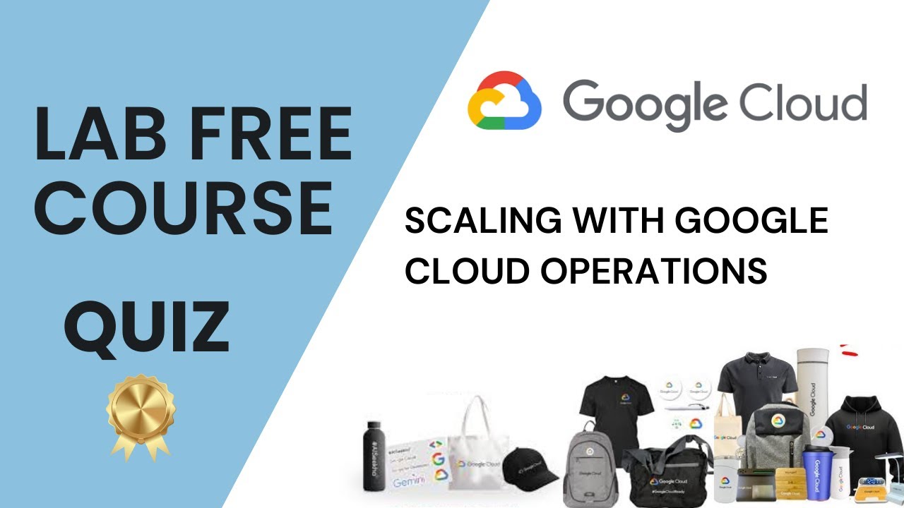 Scaling with Google Cloud Operations All Quiz Answers || Lab Free Courses #arcade ‪ - YouTube