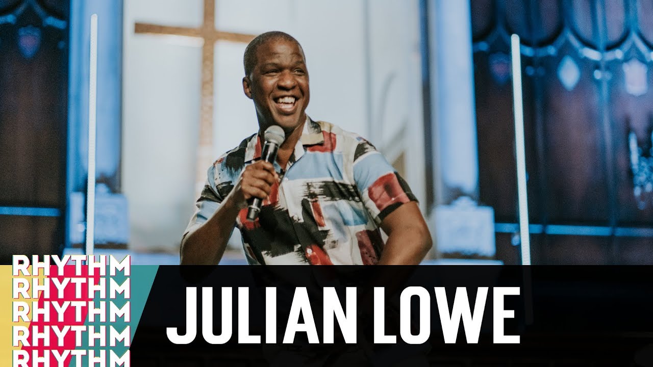 The Rhythm Of Now | Julian Lowe (06.02.19) - YouTube