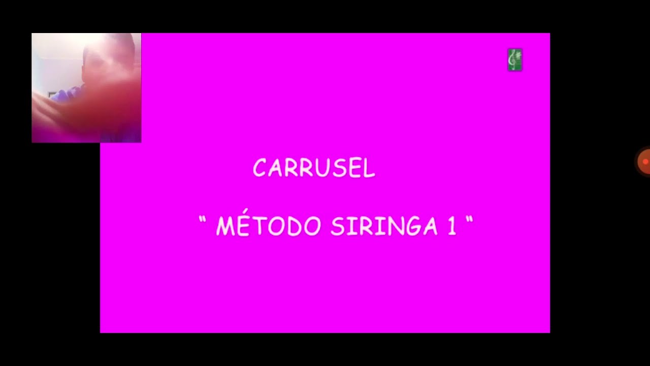 Tocando la Flauta dulce de Carrusel "Método de Siringa 1" - YouTube