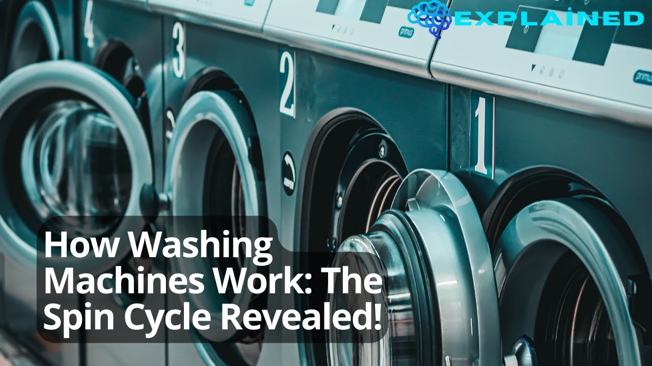 How Washing Machines Work: The Spin Cycle Revealed! - YouTube