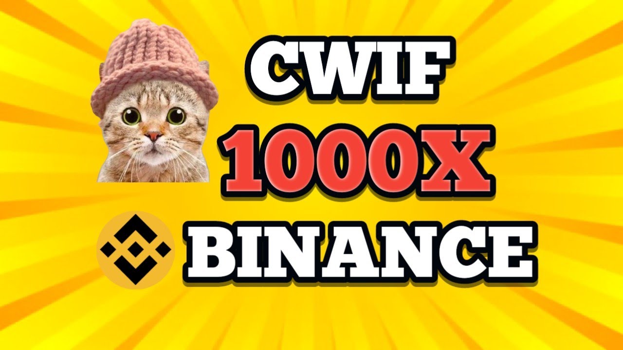 🎊CATWIFHAT ($CWIF) PRICE PREDICTION || BINANCE LISTING || 1000X ...