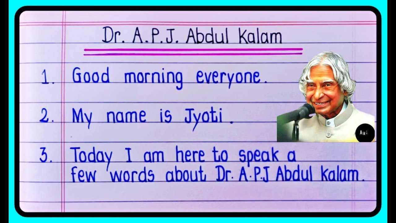 Speech On Dr APJ Abdul Kalam | Dr APJ Abdul Kalam Speech In English ...