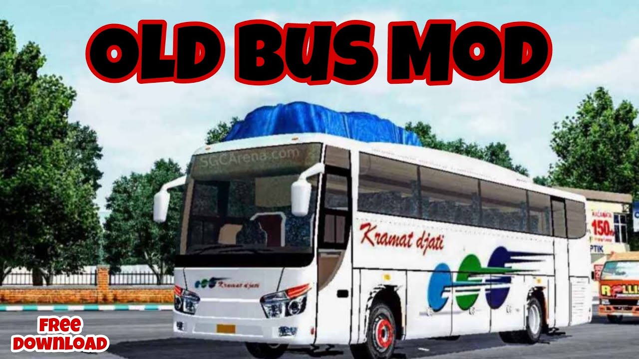 OLD BUS IN BUSSID | BUS SIMULATOR INDONESIA | BUSSID MOD V3.7 | ANDROID ...