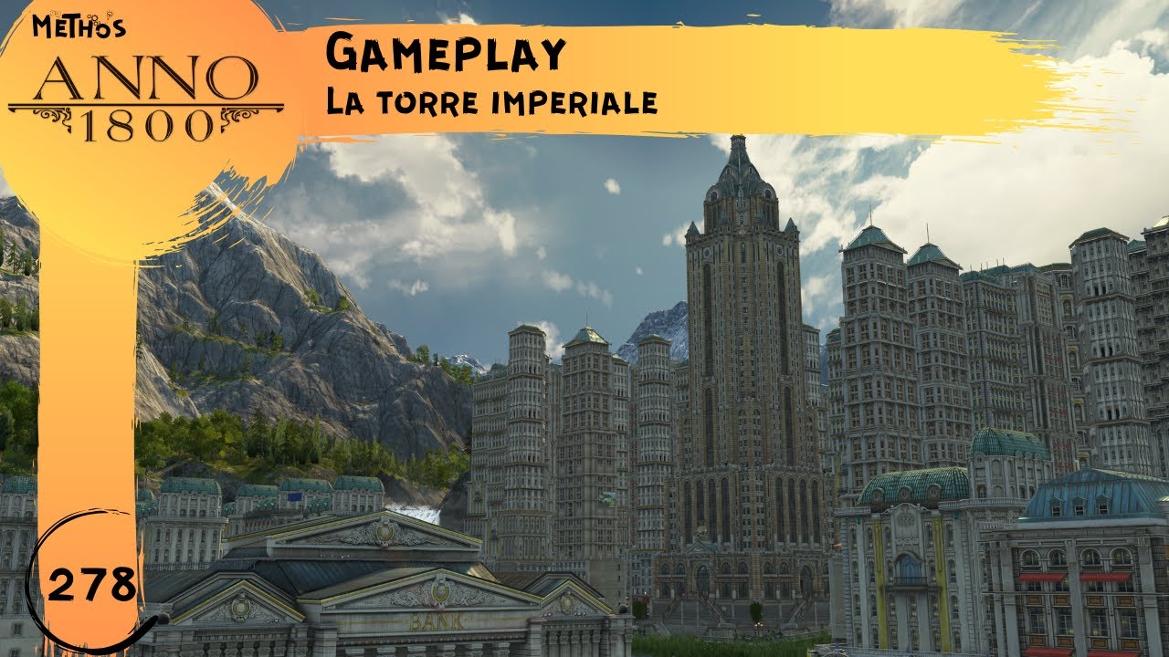 La torre imperiale - 278 - Anno 1800 Let's Play (all DLC) - YouTube