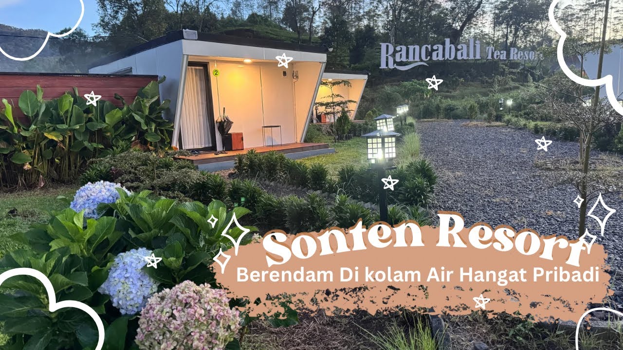 Sonten Resort Rancabali Ciwidey Bandung - YouTube