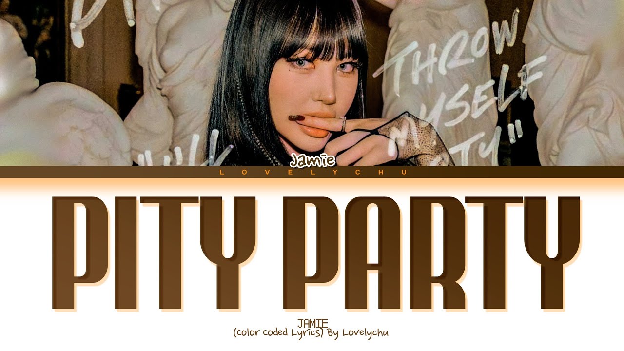 JAMIE 'Pity Party' (Color Coded Lyrics) Legendado/Tradução PT-BR - YouTube