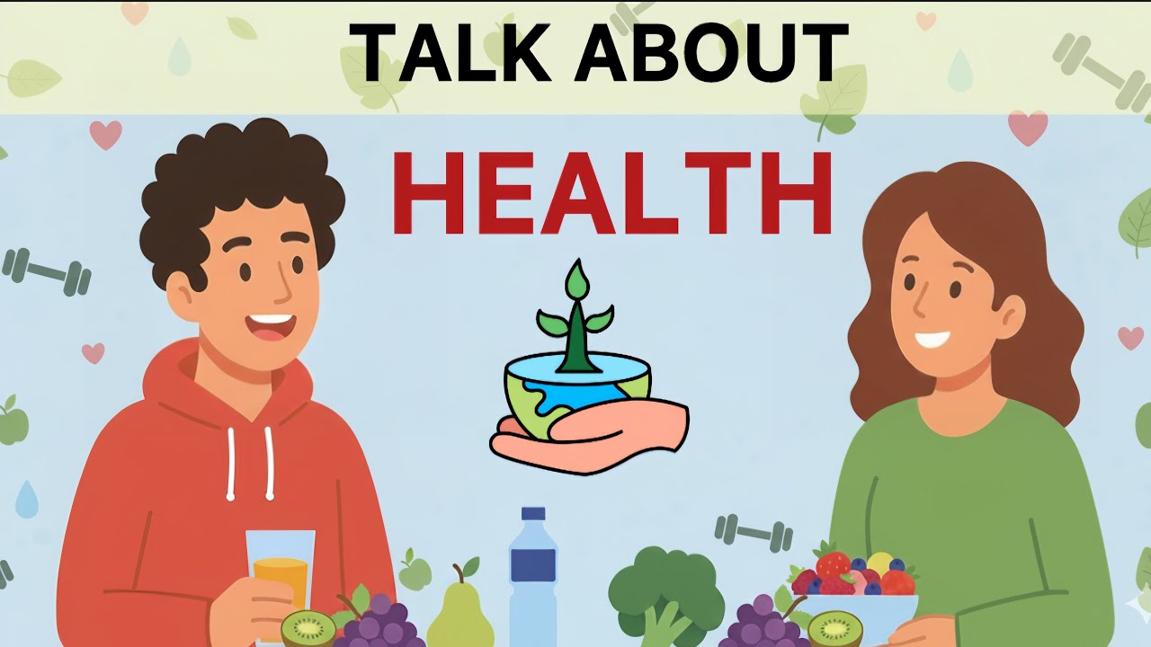 Let’s talk about health:English for beginners - YouTube