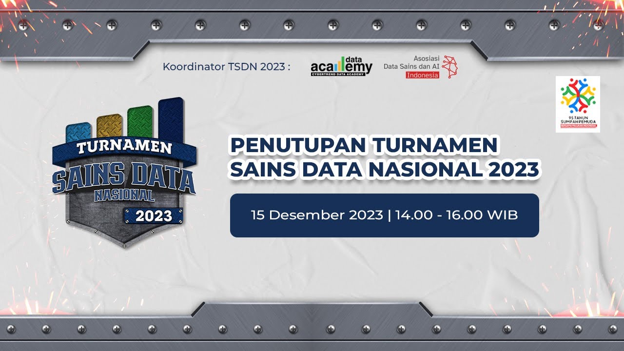 Penutupan Acara Turnamen Sains Data Nasional 2023 - YouTube