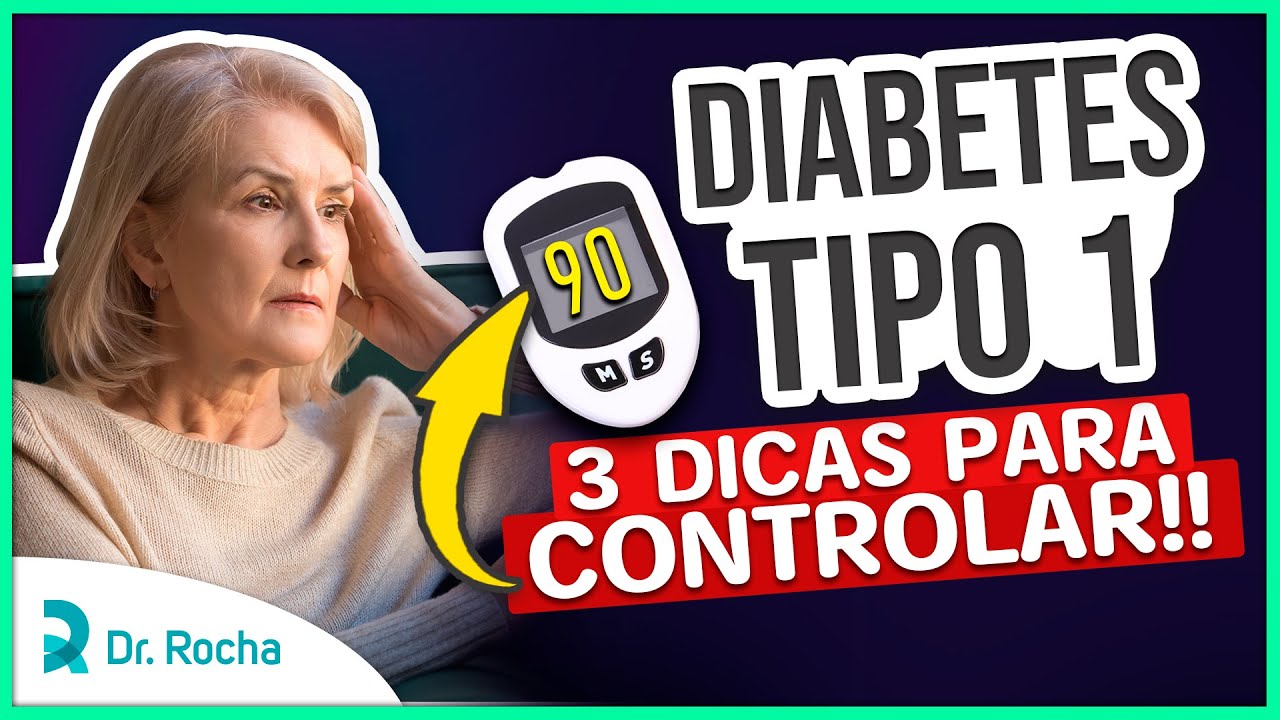 Tratamento Para Diabetes Tipo 1 | 3 Dicas Essenciais Para Controlar 🩸 ...