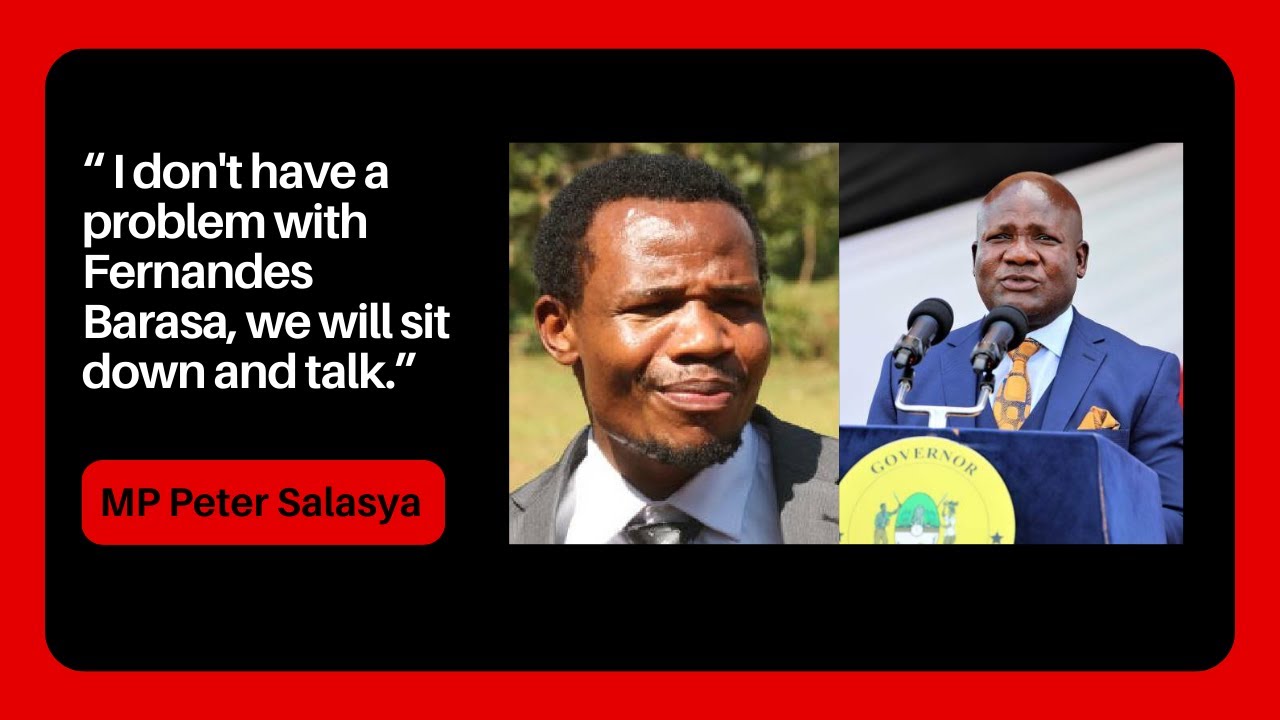 I don't have a problem with Fernandes Barasa, we will sit down and talk ...