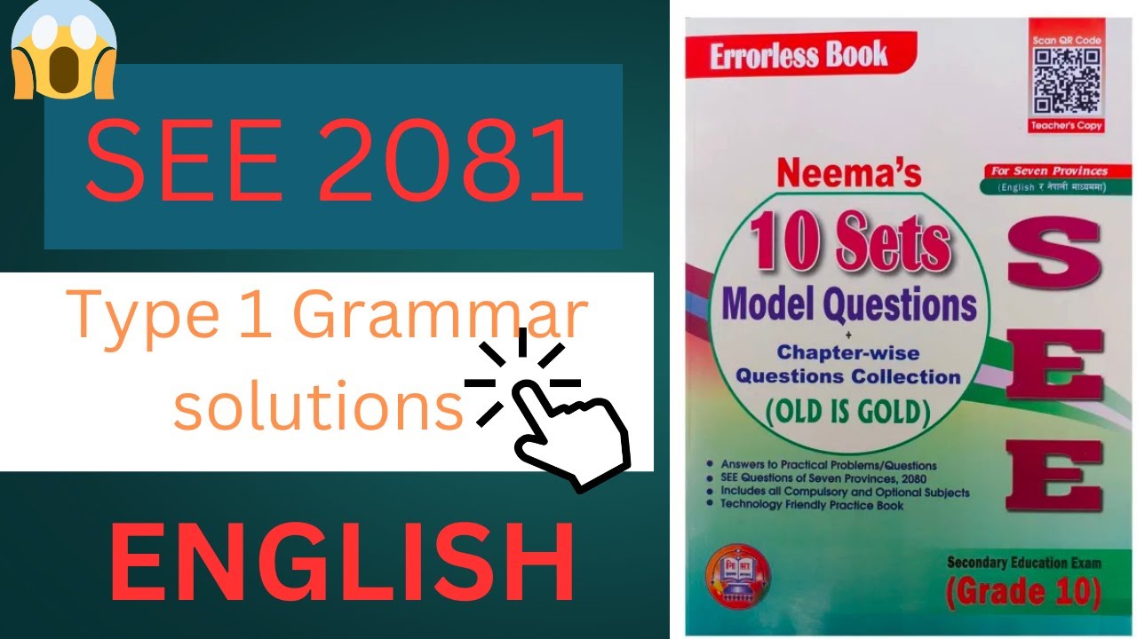 SEE compulsory English | Type 1: Grammar | NEEMA's Set Solution 2081 # ...