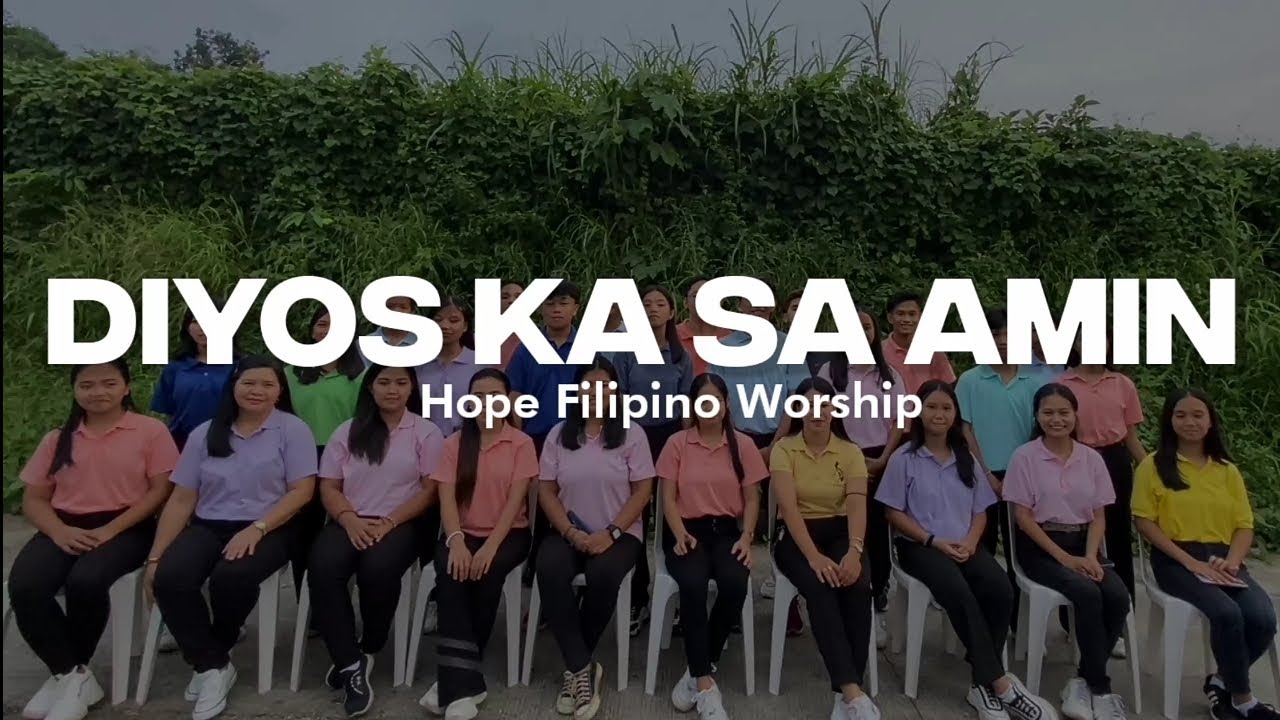𝗗𝗜𝗬𝗢𝗦 𝗞𝗔 𝗦𝗔 𝗔𝗠𝗜𝗡 (Hope Filipino Worship) Cover by: Redeemer's Christian ...