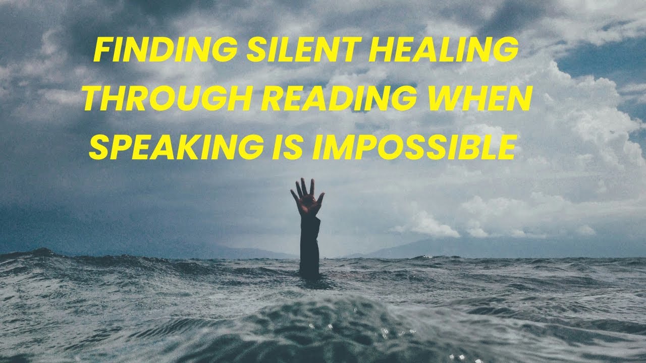 EP 1: Finding Silent Healing Through Reading When Speaking Is ...