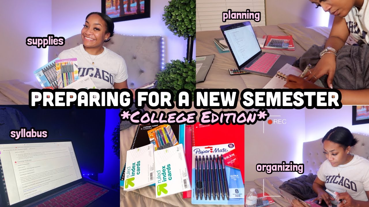 PREPARING FOR A NEW COLLEGE SEMESTER | 2022! - YouTube