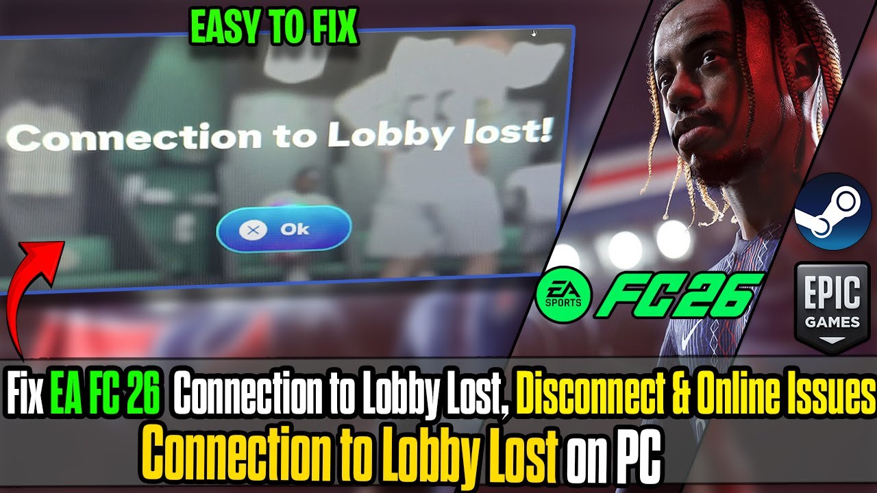 How to Solve EA SPORTS FC 26 | Connection to Lobby Lost / Disconnect ...