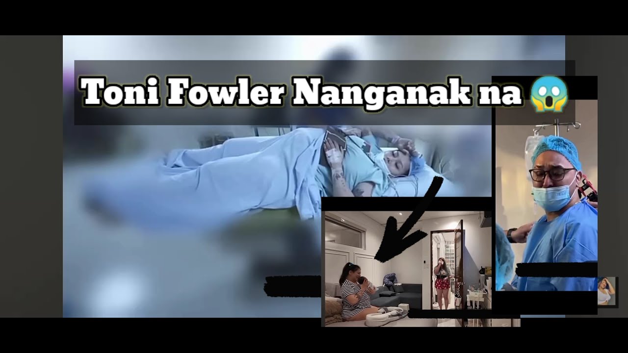 Toni Fowler Isinilang na si Baby Tyrone - YouTube
