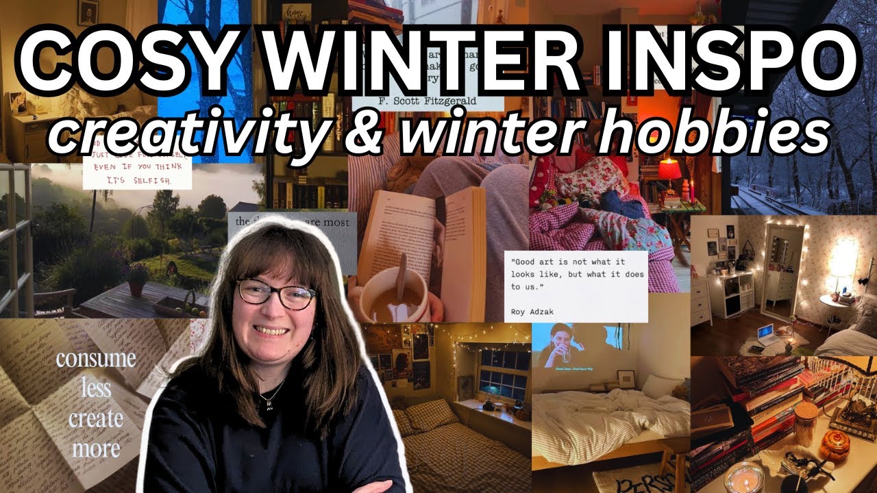 how to enjoy winter - mood board, creativity, writing :) - YouTube