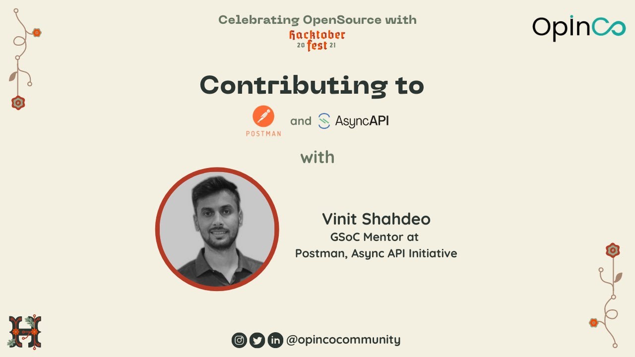 Contributing to Postman & AsyncAPI with Vinit Shahdeo | Celebrating ...