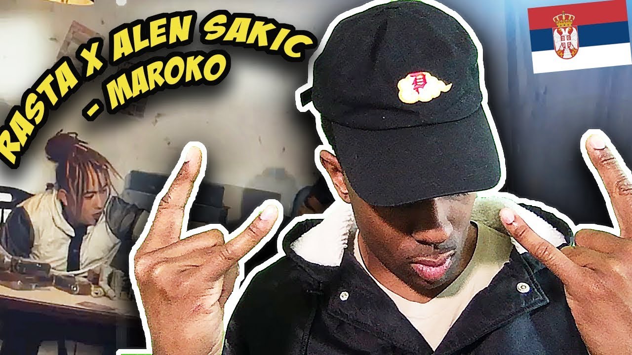 BALKAN RAP REACTION |Rasta x Alen Sakic - Maroko (Official Video) - YouTube