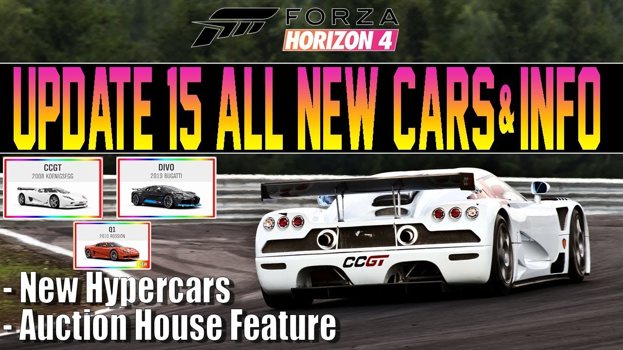 Forza horizon 4 - ALL New Update 15 CARS & Features! - New Hypercars ...