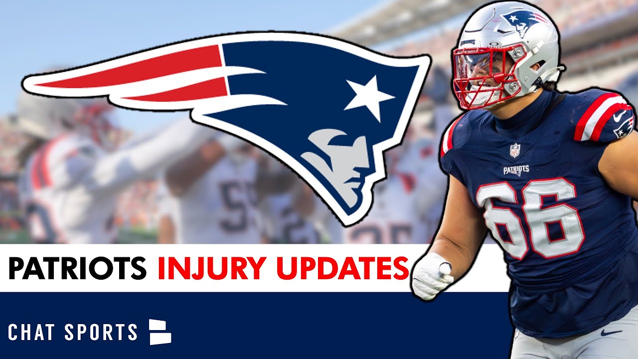 Latest New England Patriots Injury Updates On Will Campbell, Jared ...