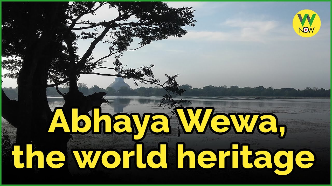 Abhaya Wewa, the world heritage - YouTube