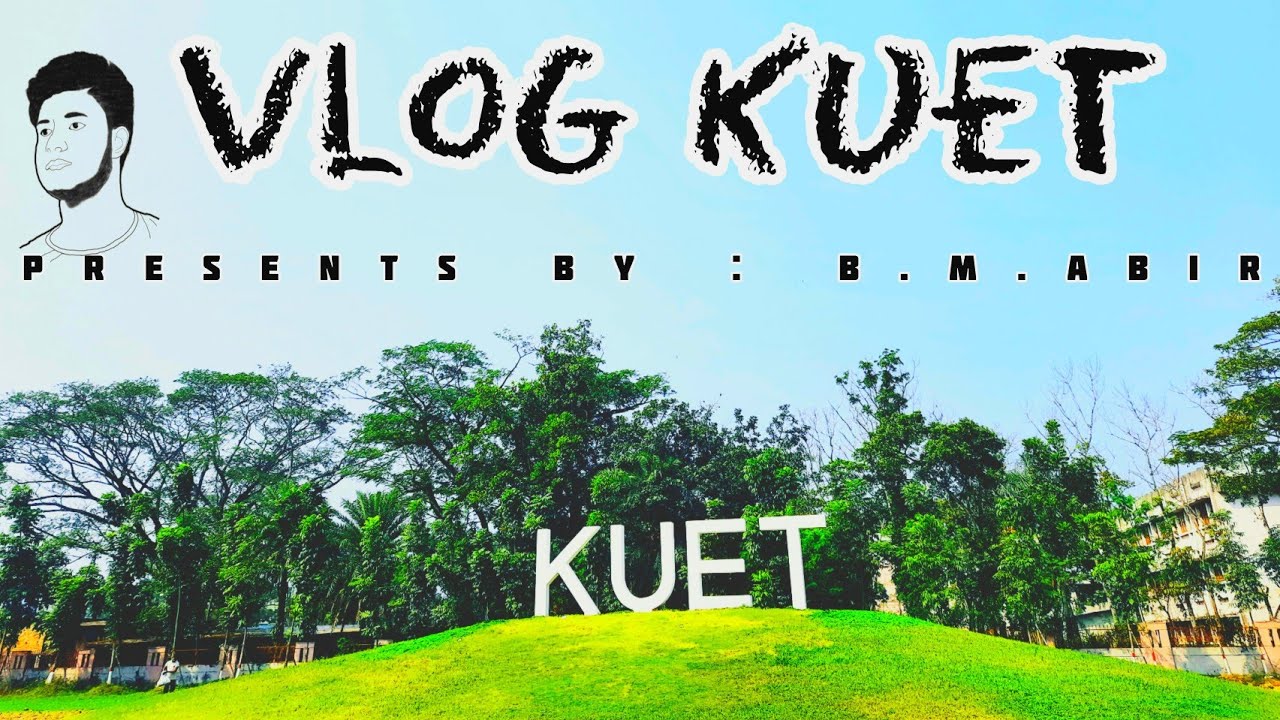 Kuet Campus | Vlog -1 | kuet: From A Bird's Eye View. | DJI Mavic Air ...